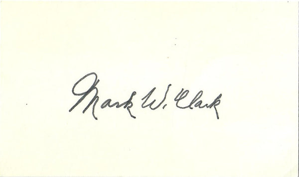 Original U.S. WWII General Mark Wayne Clark Autograph with 2007-Dated – International Military ...