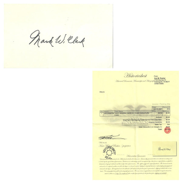 Original U.S. WWII General Mark Wayne Clark Autograph with 2007-Dated – International Military ...
