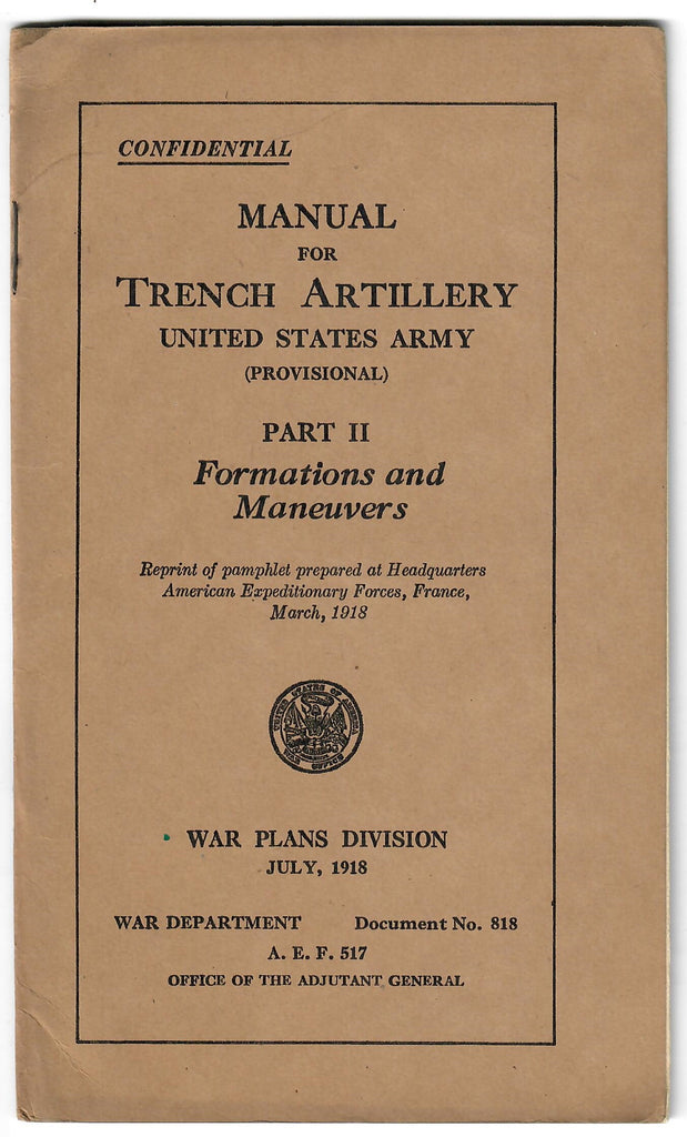 Original U.S. WWI AEF War Department US Army Manuals For The 3” Stokes ...