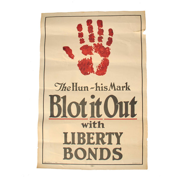 Original U.S. WWI Liberty Bonds Propaganda Poster “The Hun - His Mark ...