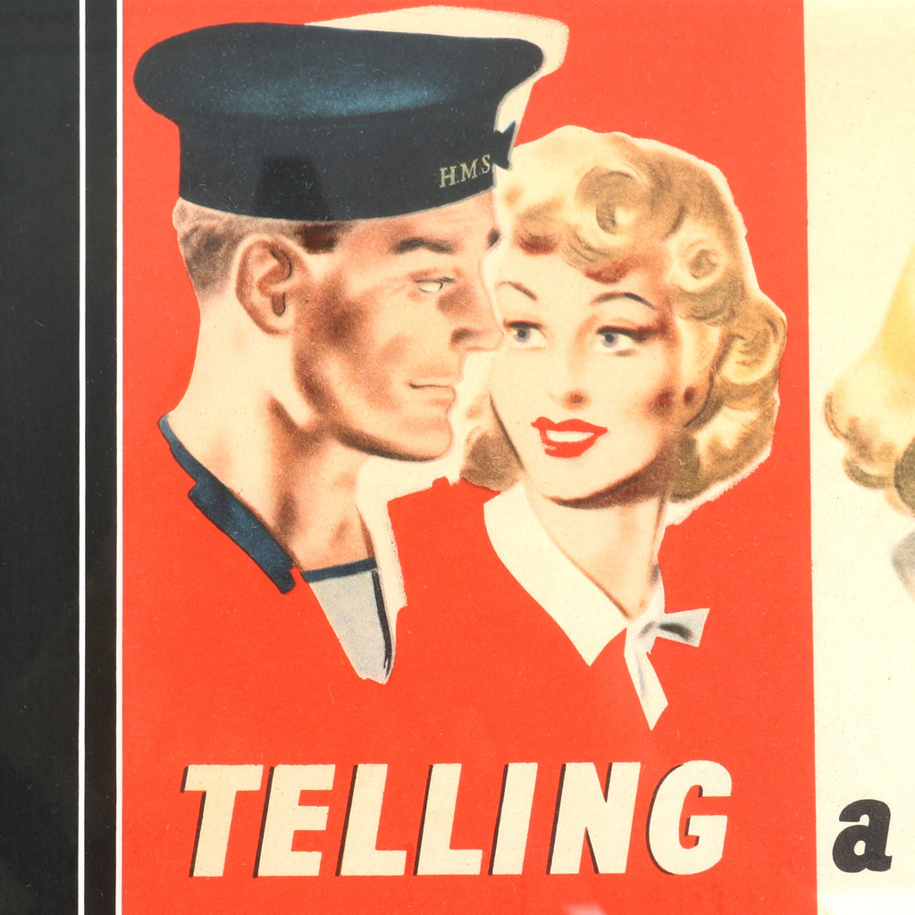 Original British WWII Framed “Telling a Friend May Mean Telling the En ...