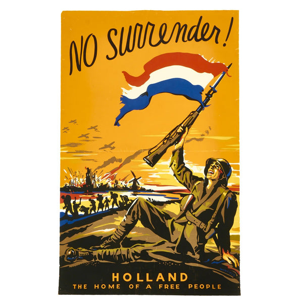 Original Dutch WWII Propaganda Poster No Surrender - Holland The Home ...