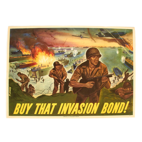 Original U.S. WWII Treasury Poster - “Buy That Invasion Bond!” - Dated ...