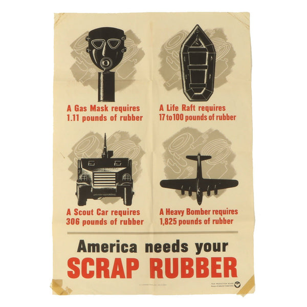 Original U.S. WWII America Needs Your Scrap Rubber Poster - 1942 War P ...